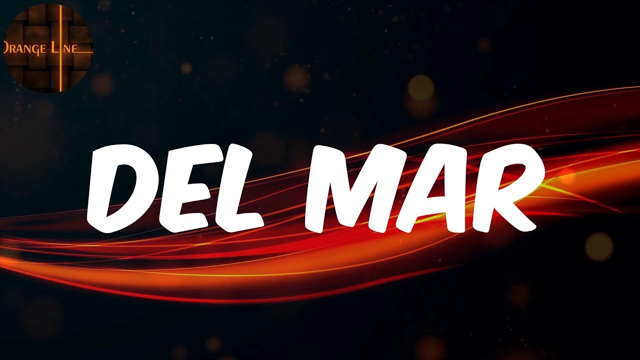 Ozuna - (Lyrics) Del Mar - YouTube