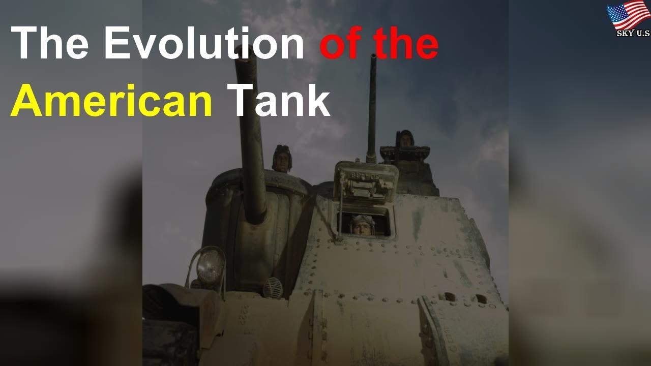 The evolution of the American tank - YouTube