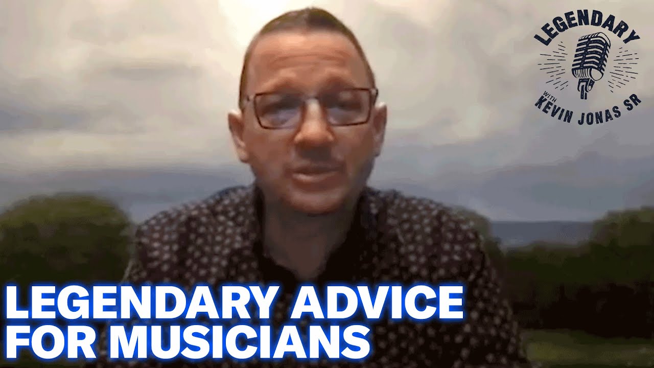 Advice from Kevin Jonas Sr. for Aspiring Musicians | Legendary Podcast ...
