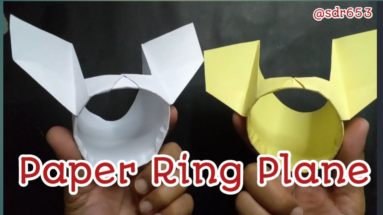 Paper Ring Plane How To Make A Ring Paper Plane Paper Plane Ring paper-ring-plane-how-to-make-a-ring-paper-plane-paper-plane-ring