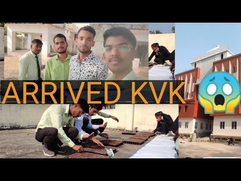 ARRIVED KRISHI VIGYAAN KENDRA (KVK) #littlevlog