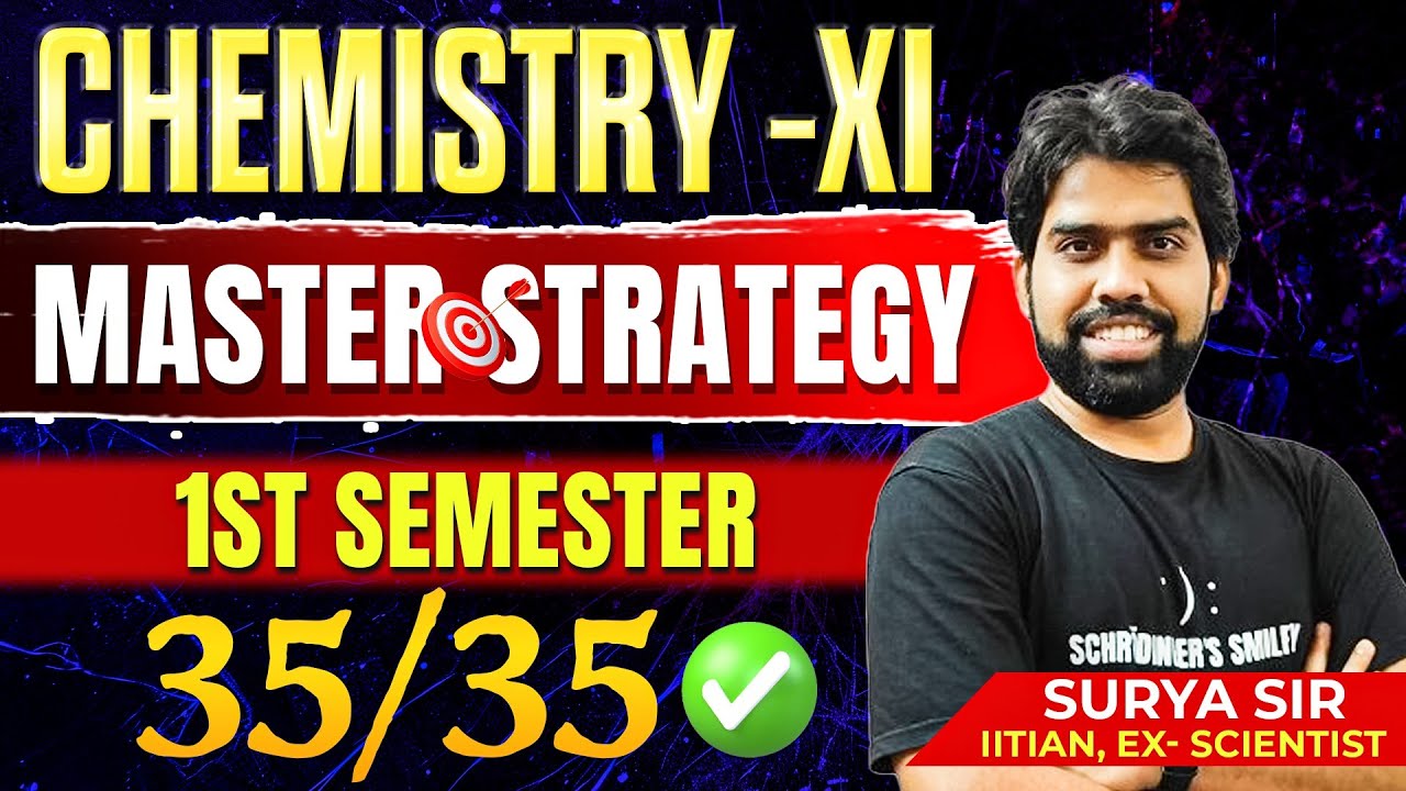 Chemistry Strategy🔥By IITIAN Surya Sir|Chemistry Strategy For Class-11 ...