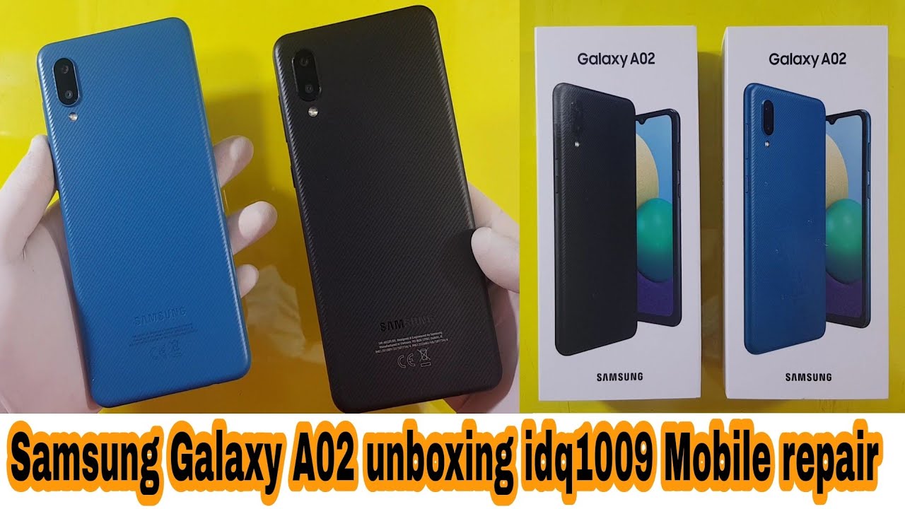 SAMSUNG GALAXY A02 UNBOXING 3GB RAM 32GB MEMORY 100% EASY iDQ1009 ...