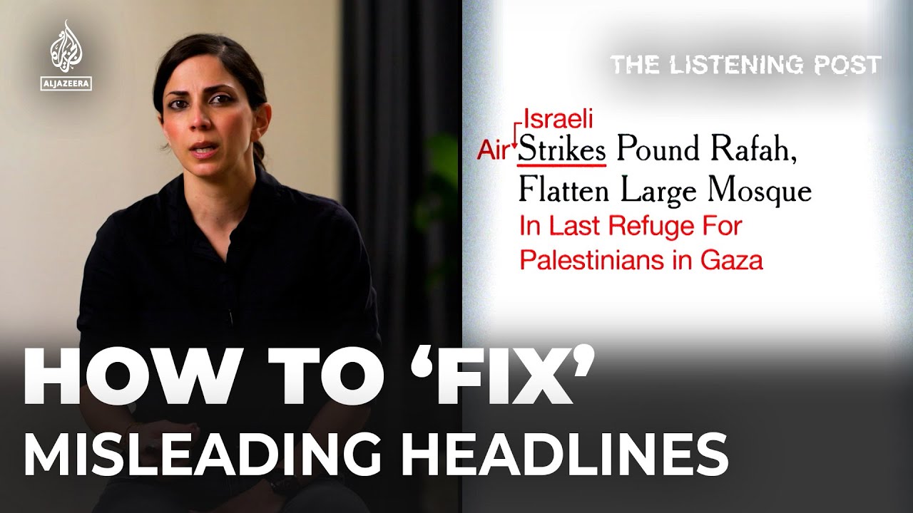 Assal Rad: The headline fixer | The Listening Post - YouTube