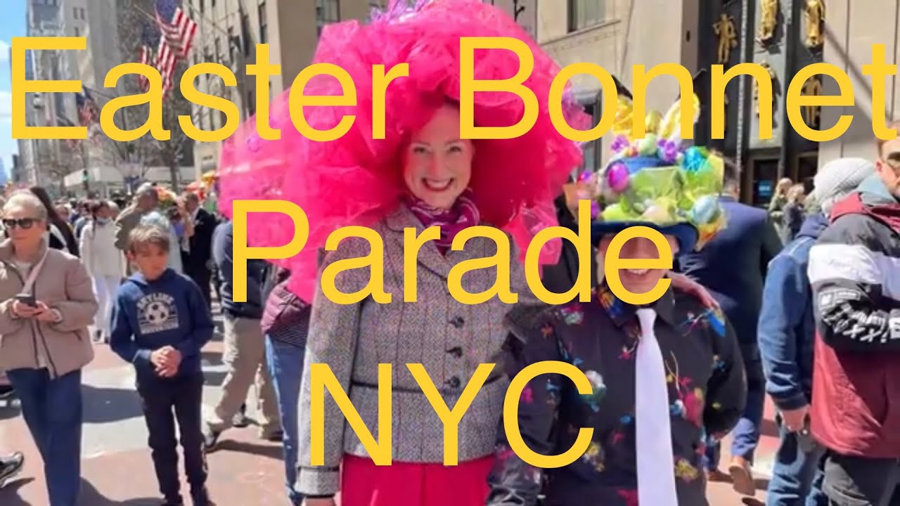 Colorful Easter Parade & Bonnet Festival | pictures |NYC - YouTube