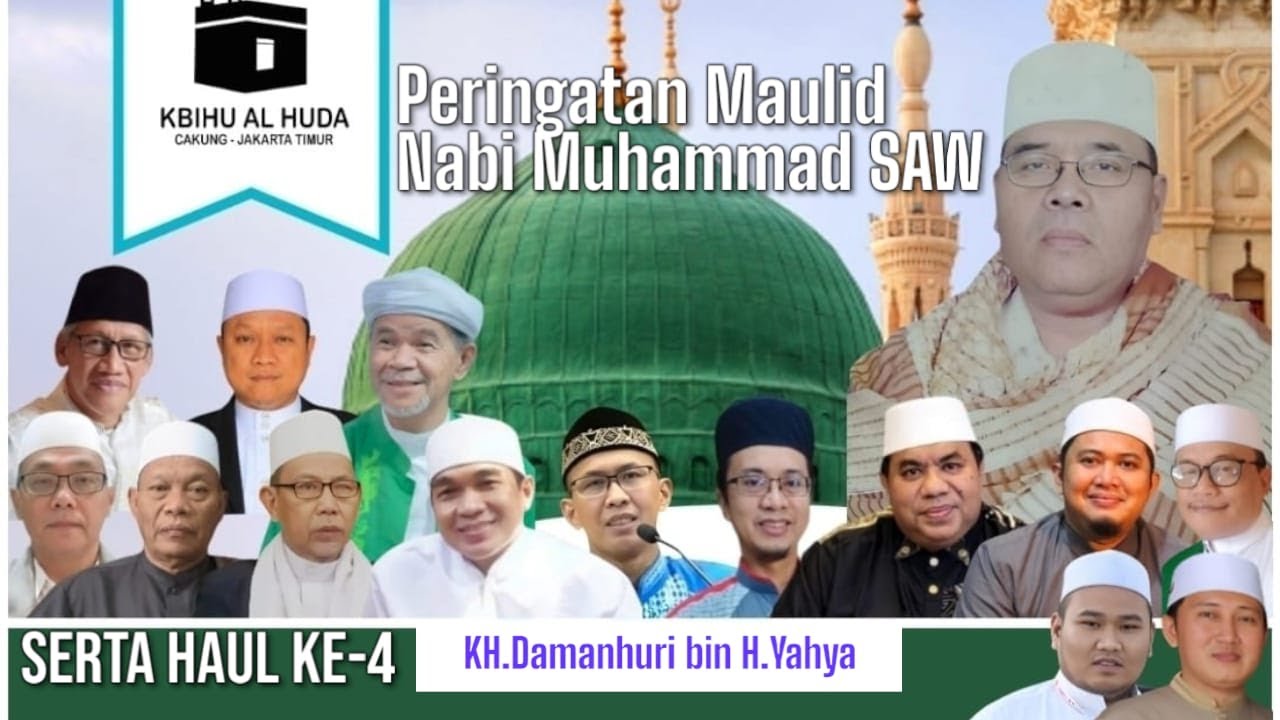 LIVE PERINGATAN MAULID ANABI MUHAMMAD SAW1446H SERTA HAUL KE-4 KH.DAMANHURI BIN H.YAHYA - YouTube