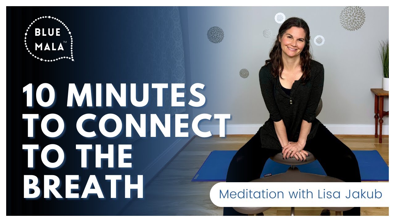 Meditation: 10 minutes to connect to breath - YouTube