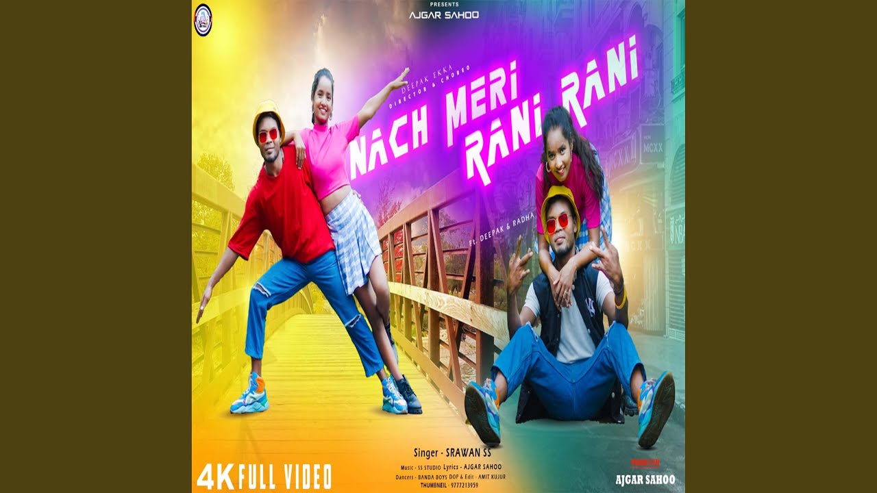 Nach Meri Rani Rani - YouTube
