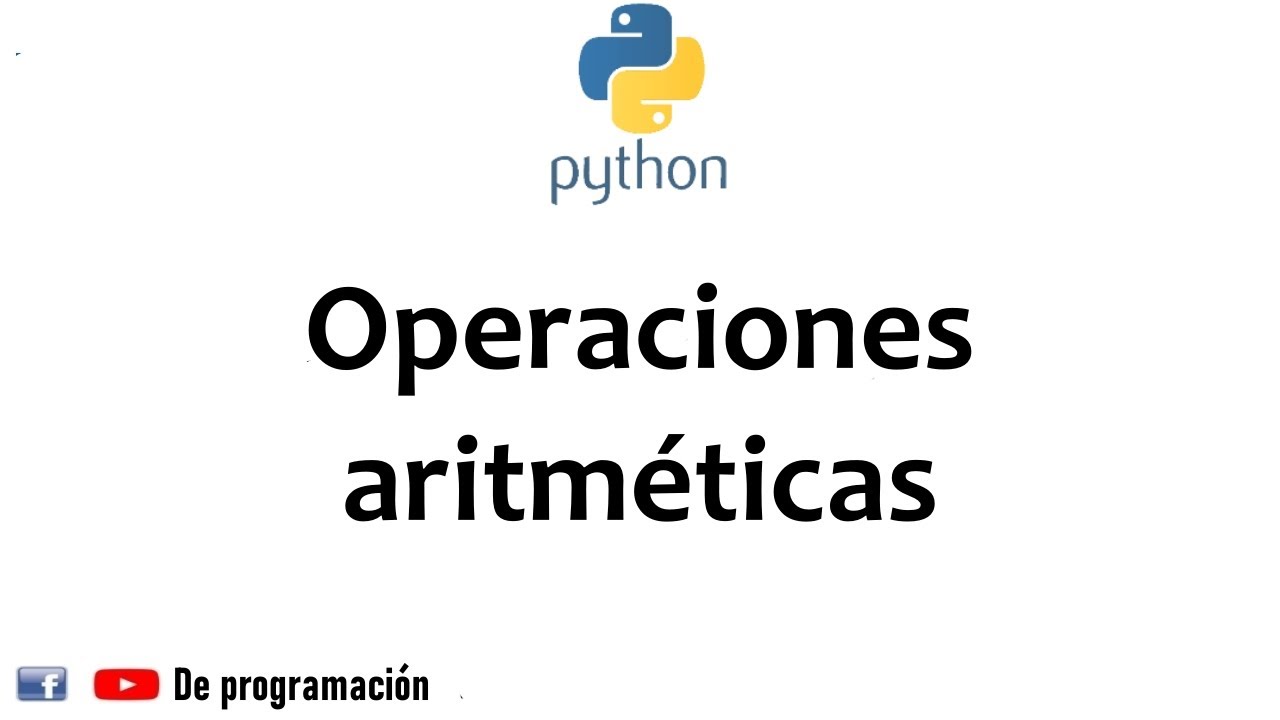 6. Aprendiendo Python || Operaciones aritméticas - YouTube