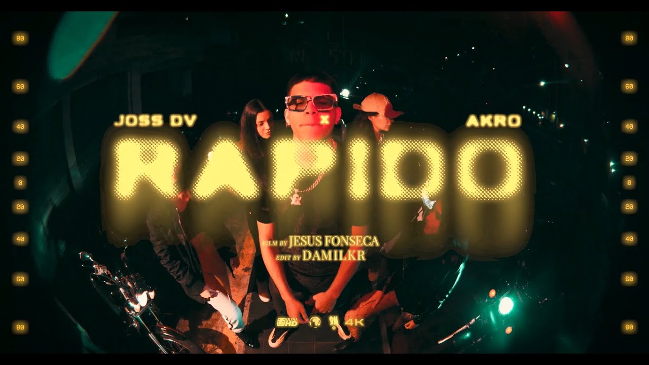 Joss DV, Akrx - RAPIDO (Video Oficial) - YouTube Music
