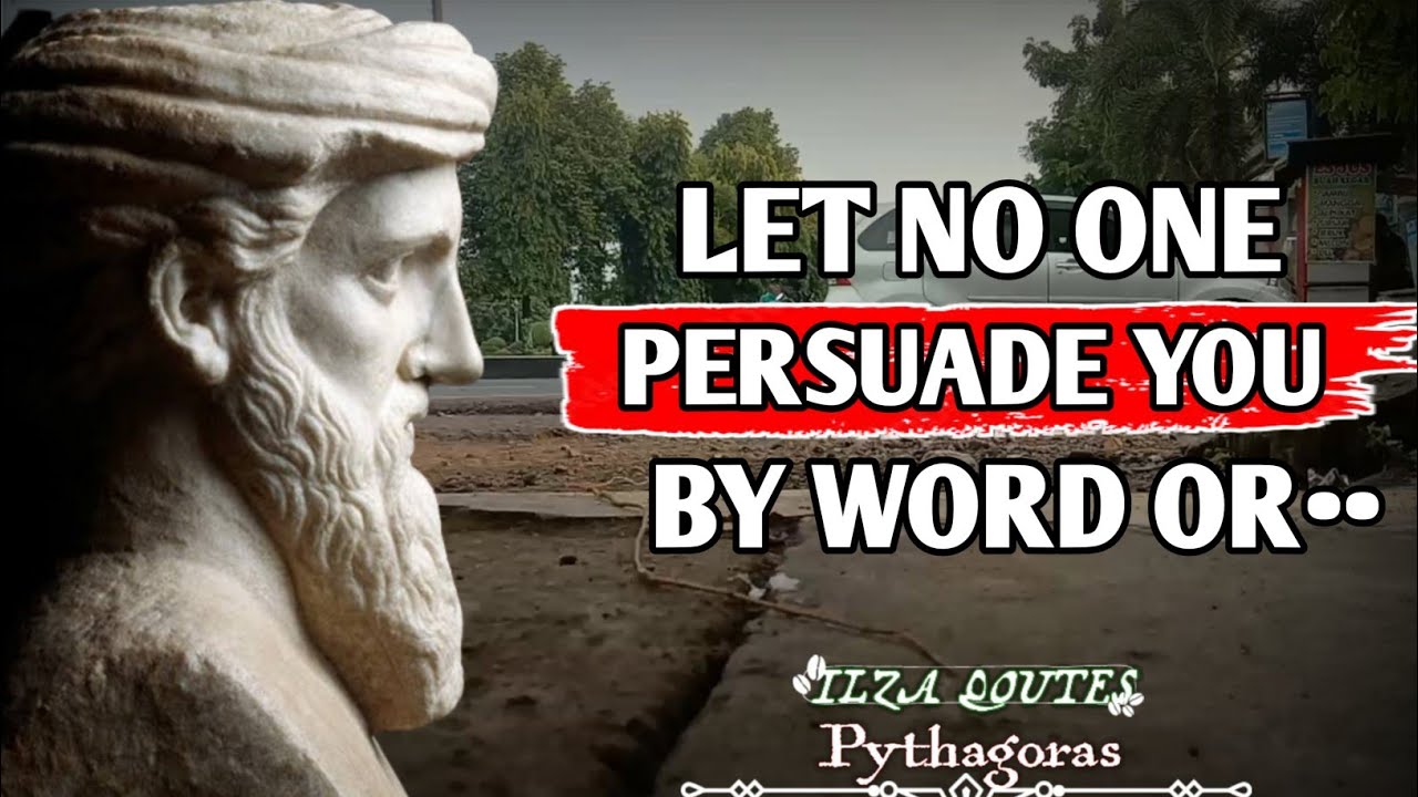Famous Quotes By Pythagoras That Are Worth Knowing - YouTube