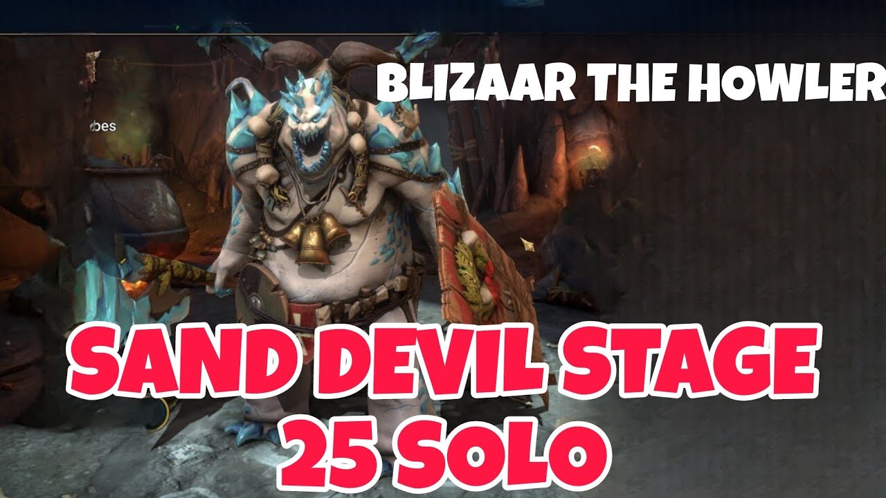 [Raid] Blizaar the Howler Sand Devil Stage 25 Solo (2:15 duration ...