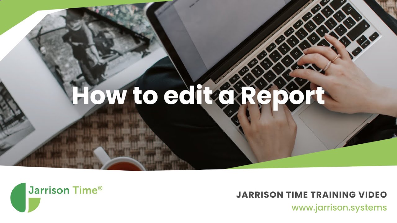 How to edit a Report - YouTube
