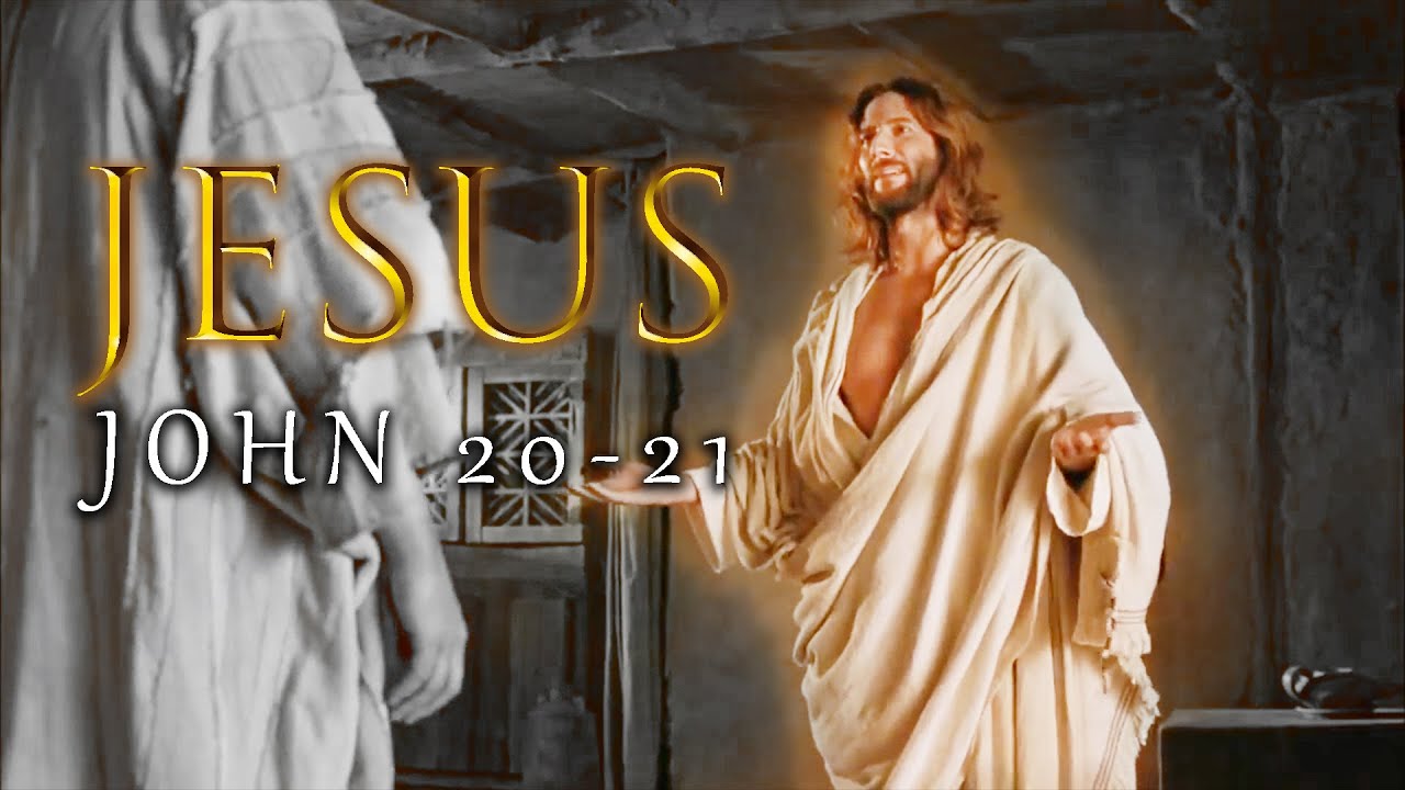 JESUS | JOHN 20-21(FINAL CHAPTERS) | MOVIE TIME | LTWGTX MINISTRIES ...