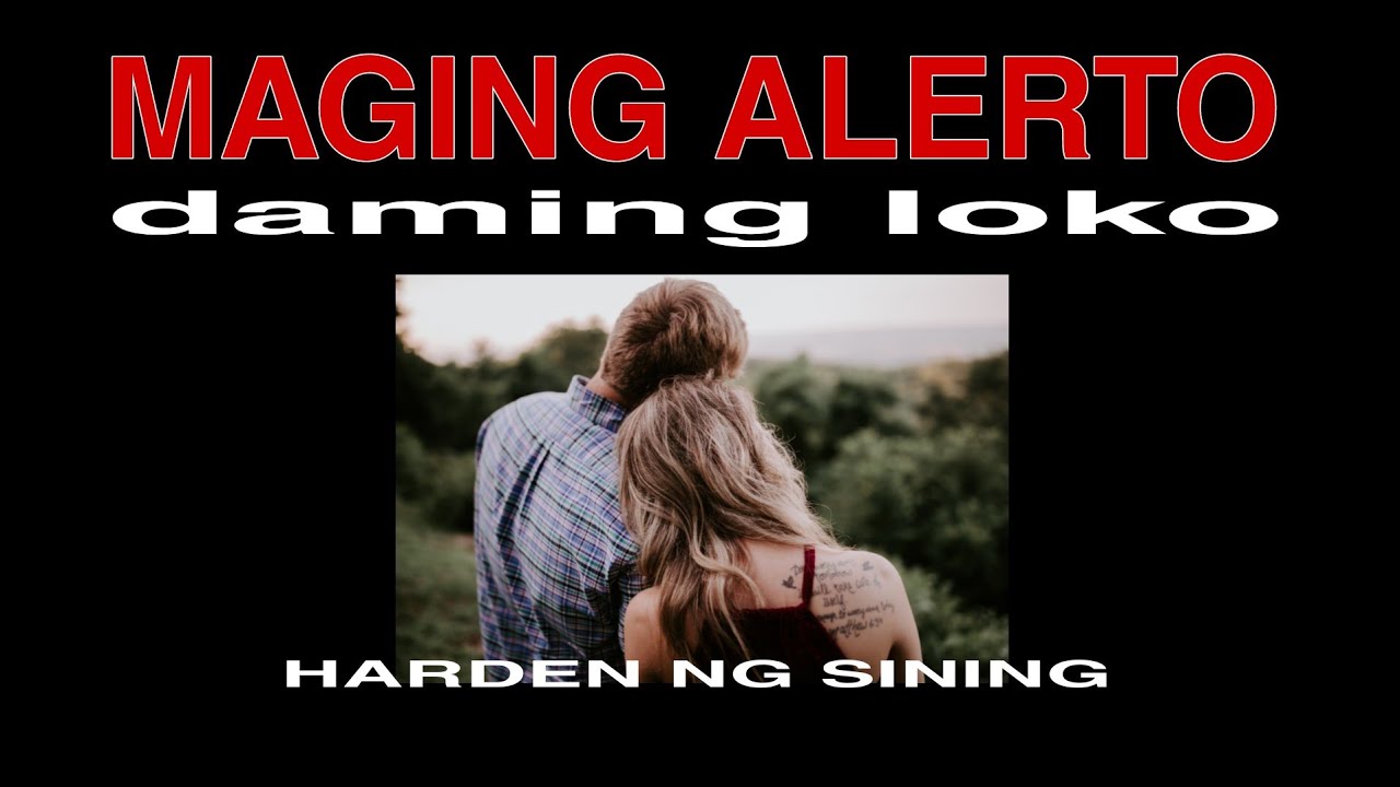 Maging Alerto Daming loko. - YouTube