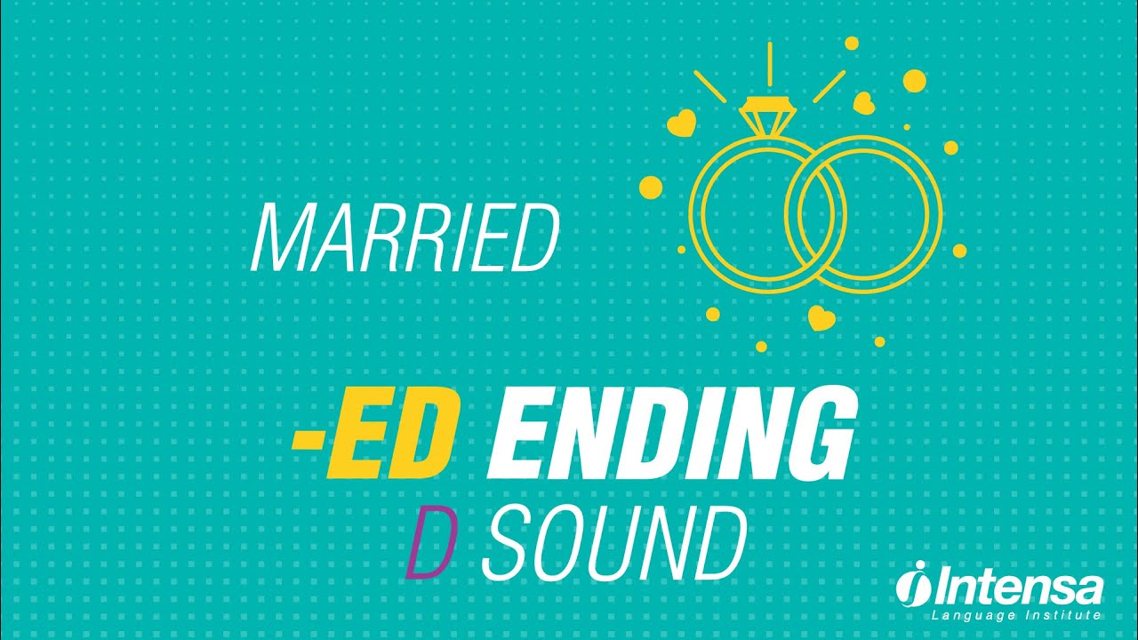 "-ed" Pronunciation "D" Sound | Intensa - YouTube