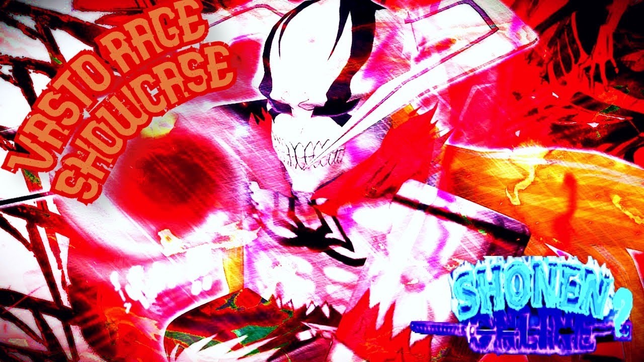 VASTO RAGE SHOWCASE AND IN DEPTH | Shonen Online 2 - YouTube