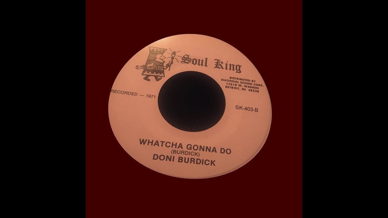 Whatcha Gonna Do ~ Doni Burdick - YouTube
