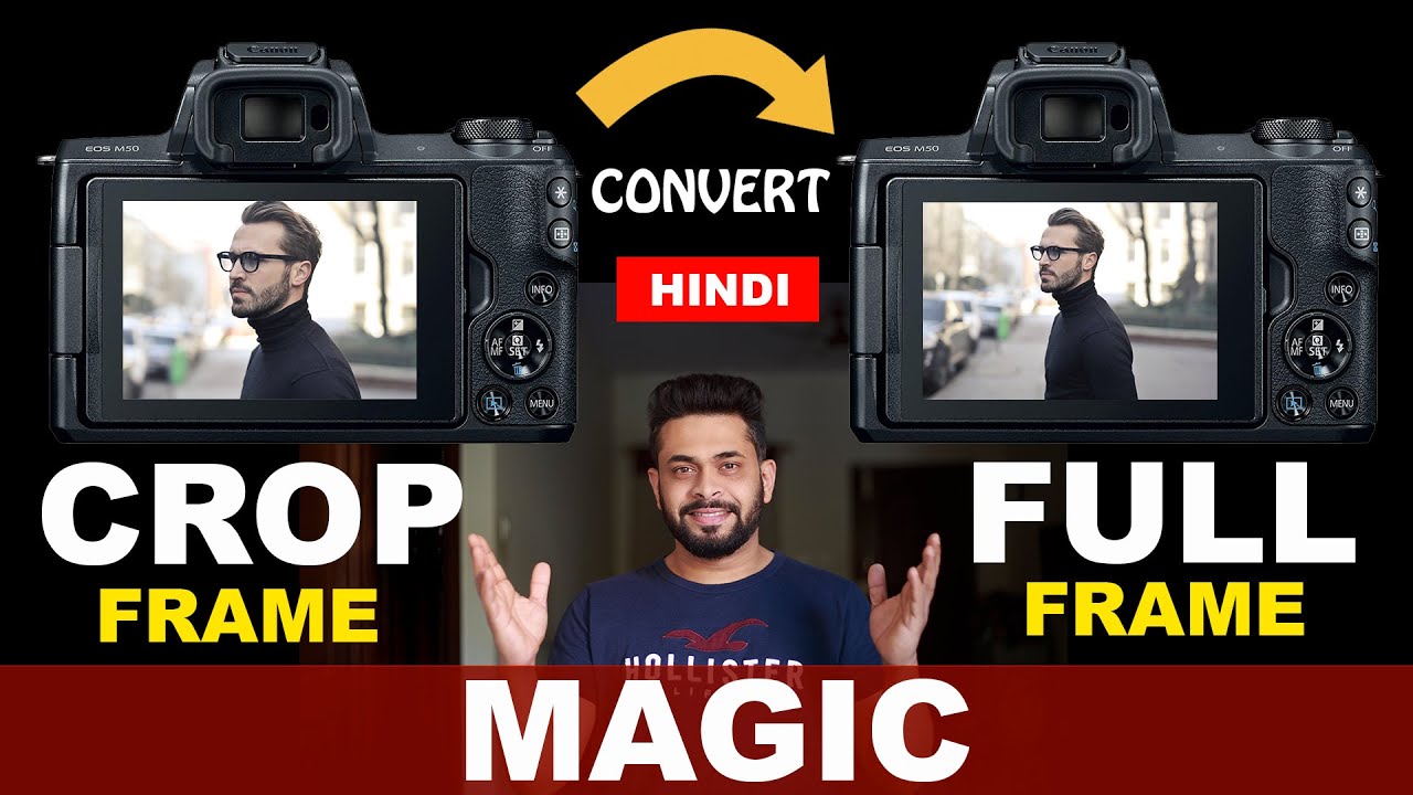 Convert CROP SENSOR CAMERA to FULL FRAME | MIRRORLESS ADAPTER | HINDI ...