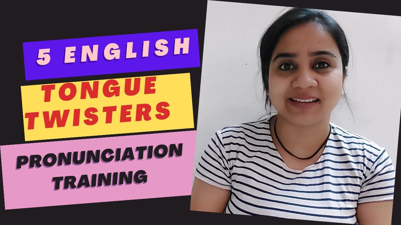 5 English Tongue Twisters Practice to Improve Pronunciation || Tongue ...