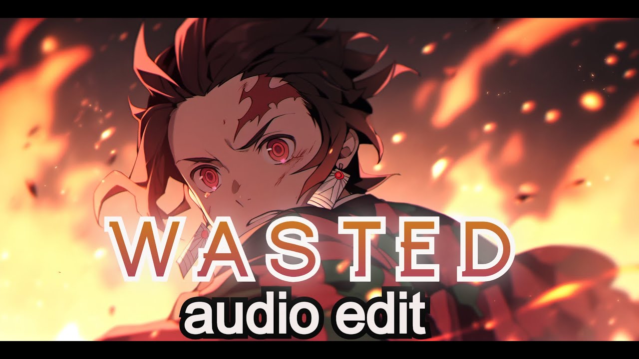 WASTED II audio edit II - YouTube