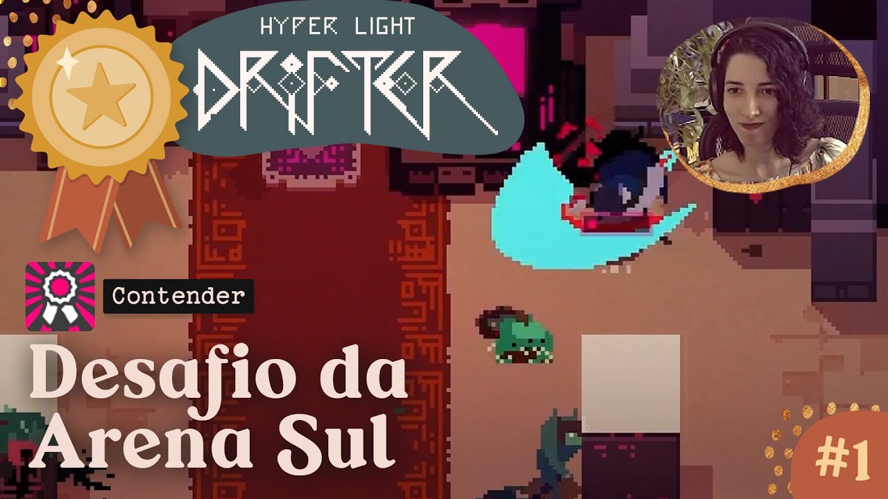 HOARDE MODE: Arena Sul 🏆 Platinando Hyper Light Drifter 🏆 Conquista ...