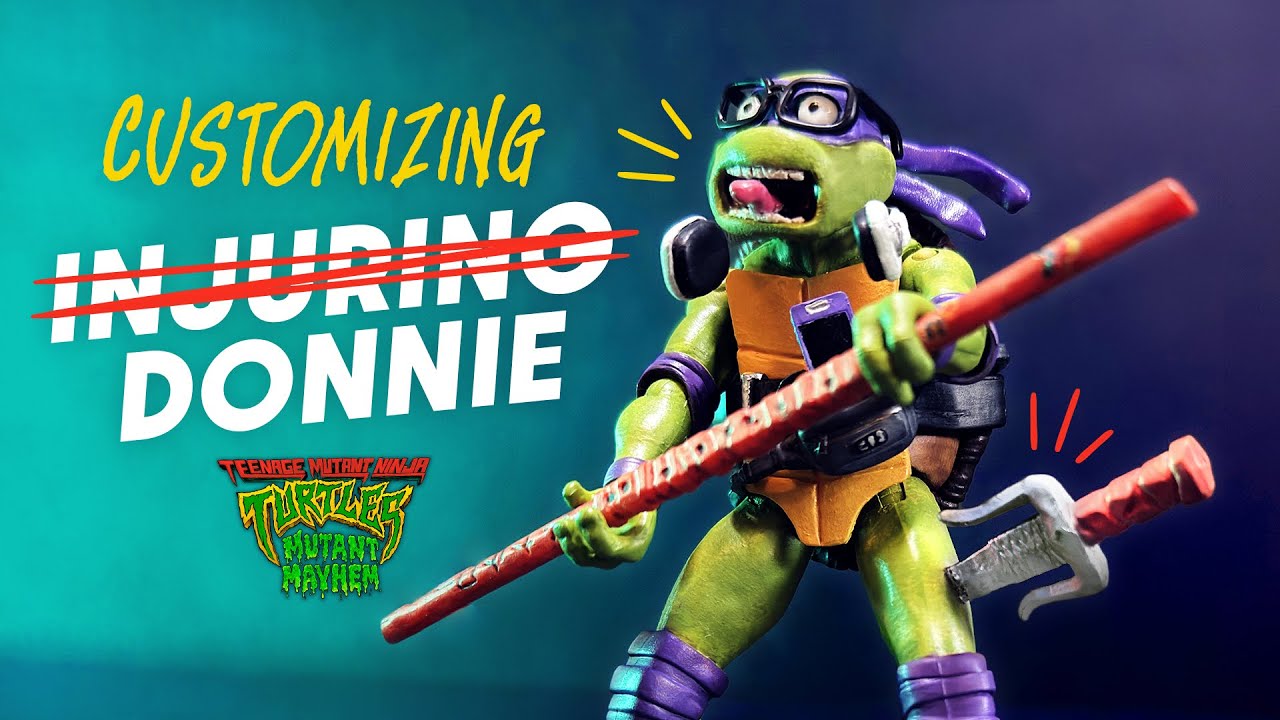Customizing Mutant Mayhem Donnie! | TMNT Action Figure Custom - YouTube