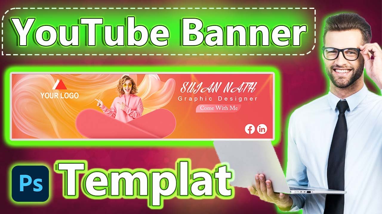 How to create YouTube banner template || GRAPHIC DESIGNER SUJAN - YouTube