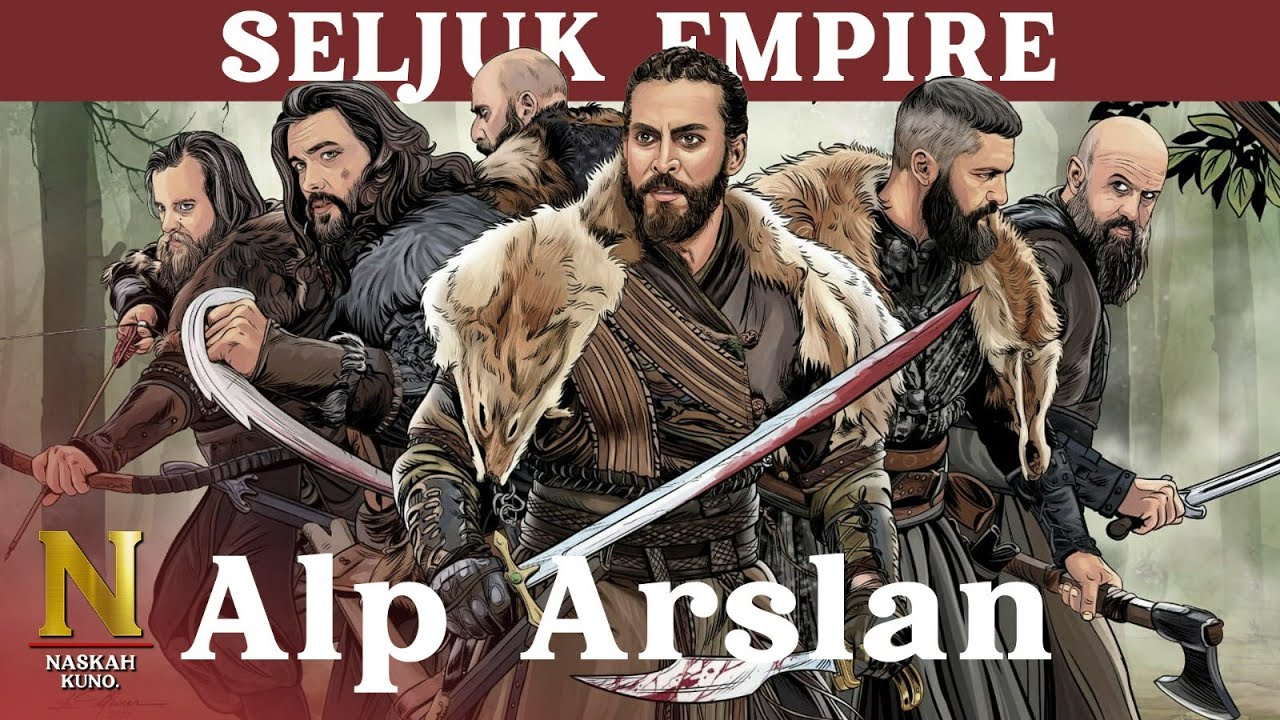 Alp Arslan, Komandan Terbesar Dalam Sejarah Saljuk - YouTube