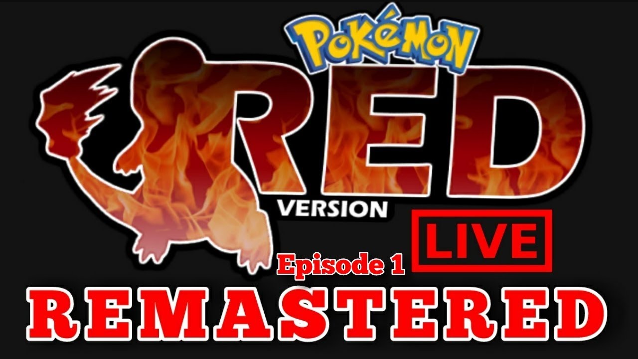 LIVE NOW! Pokemon Red Remastered Version - Episode 1 - YouTube
