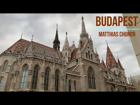 Budapest - церковь святого Матьяша (Matthias Church), экскурсия по ...