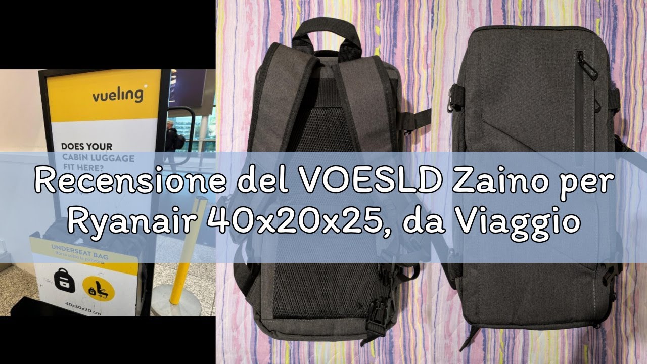 Recensione del VOESLD Zaino per Ryanair 40x20x25, da Viaggio Aereo ...