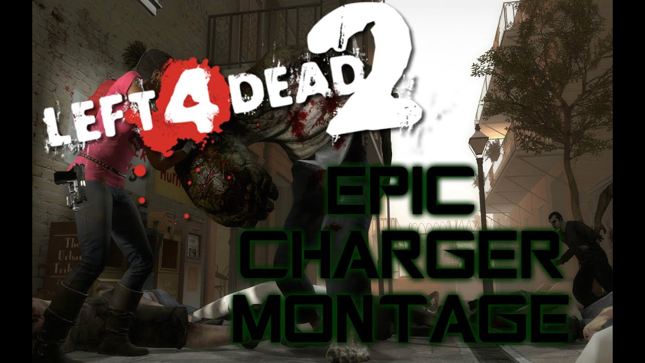 Left 4 Dead 2 - Charger Montage - YouTube