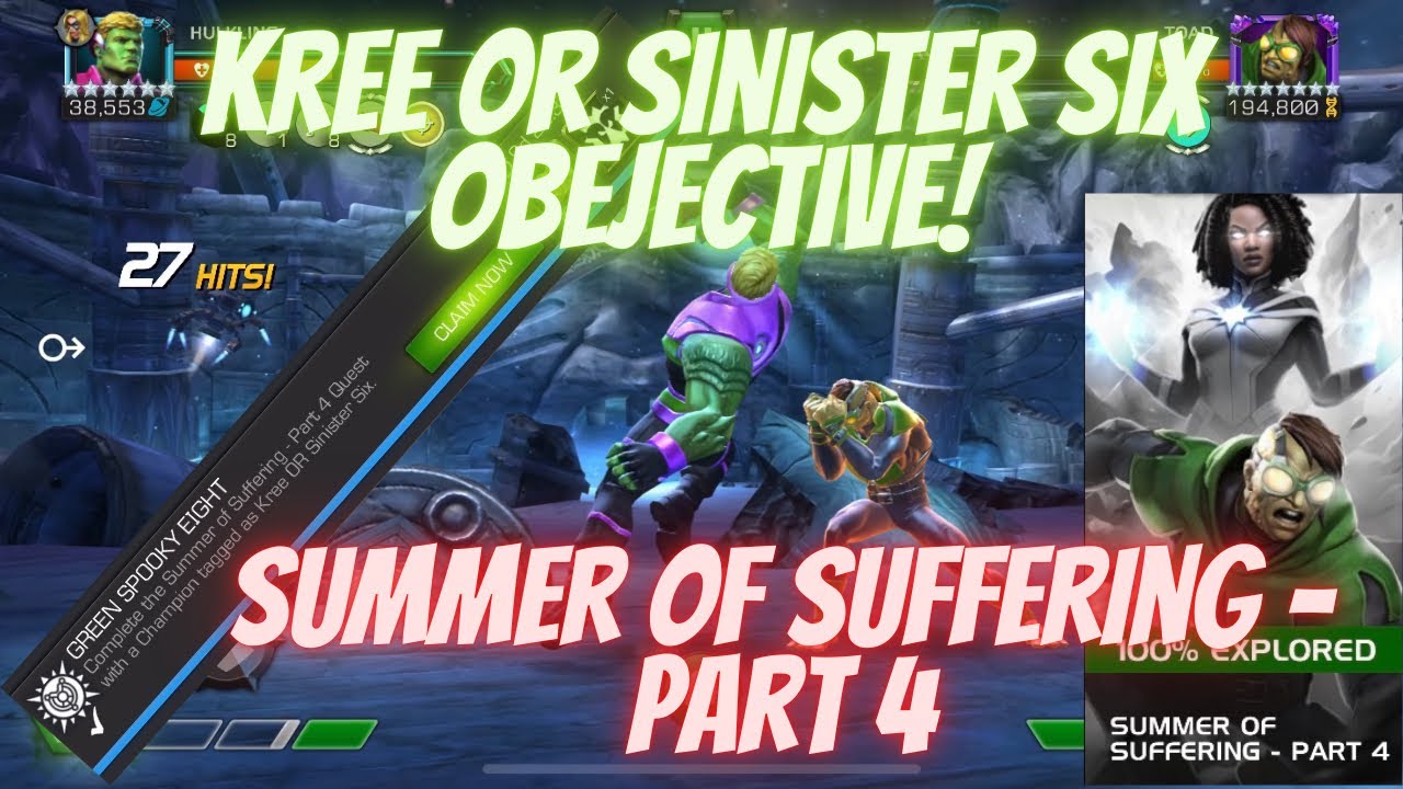Summer Of Suffering - Part 4 | Kree OR Sinister Six Objective | SOLO | MCOC - YouTube