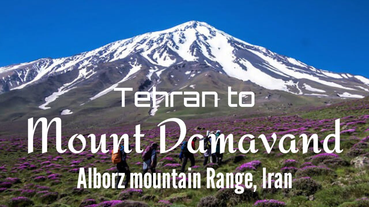 Climbing mount Damavand | Iran highest mountain | Iran volcano ...