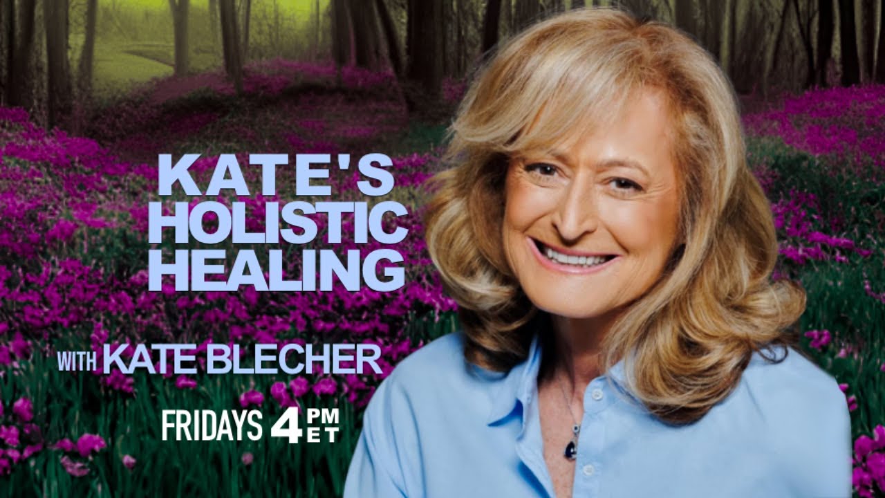 Kate's Holistic Healing #1 - Premiere - YouTube
