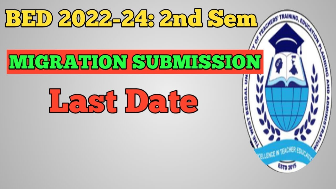 Bed 2nd Sem Migration certificate Submission / Bed 3rd sem exam - YouTube