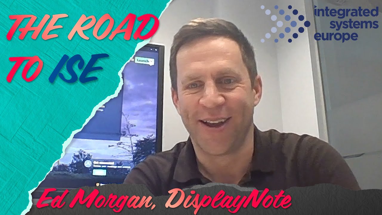 Creating Connected Experiences With DisplayNote | Road To ISE 2023 ...