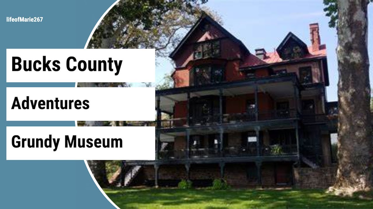 Bucks County Adventures: Grundy Museum & Library Grounds - YouTube