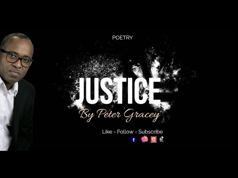 JUSTICE by Peter Gracey - YouTube
