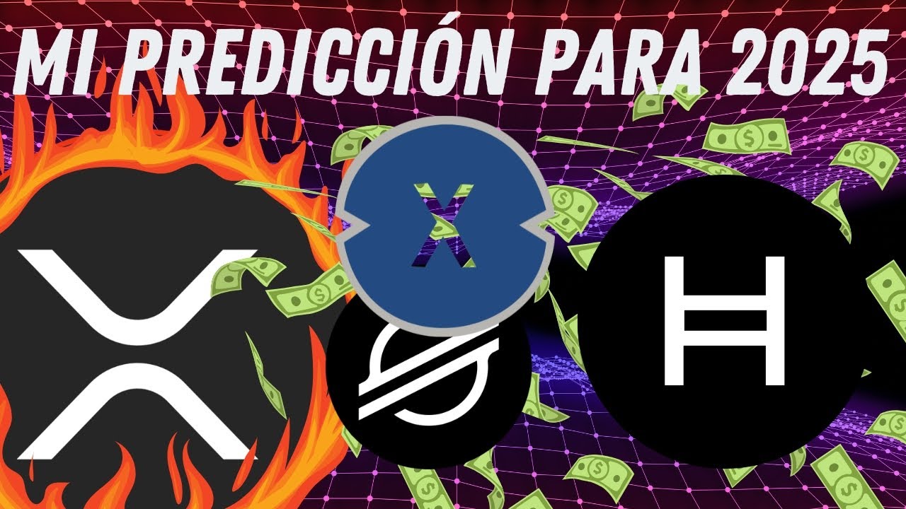 MI PREDICCION PARA PRECIO XRP XLM HBAR XDC 2025 PUEDEN CAMBIARME LA mi-prediccion-para-precio-xrp-xlm-hbar-xdc-2025-pueden-cambiarme-la