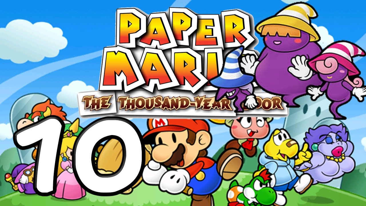 Let's Play "Paper Mario: The Thousand-Year Door" [Episode 10] "The ...