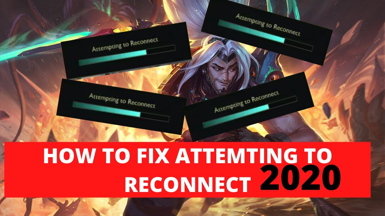 How to fix LOL attempting to reconnect - YouTube