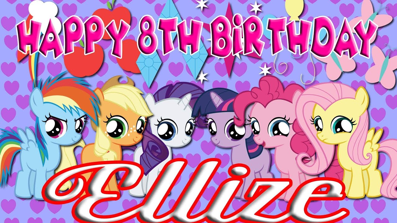 ELLIZE 8TH BIRTHDAY - YouTube