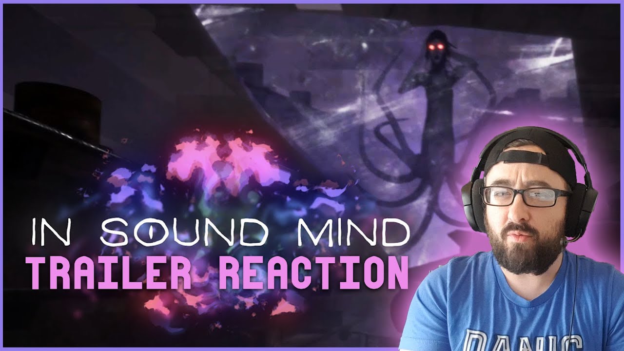 In Sound Mind - Trailer Reaction - YouTube