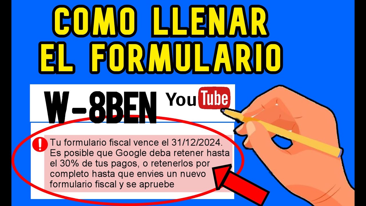 Tutorial llenar el formulario W-8BEN facil y sencillo - YouTube