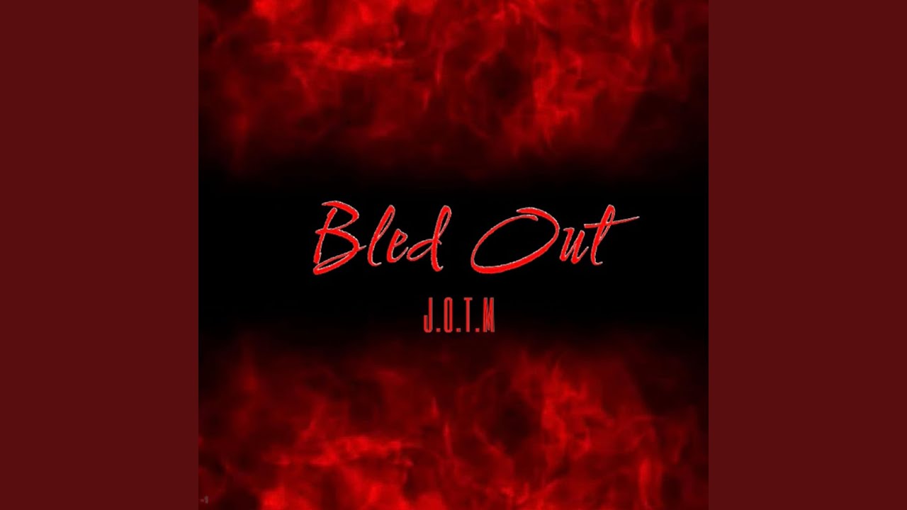 Bled Out - YouTube