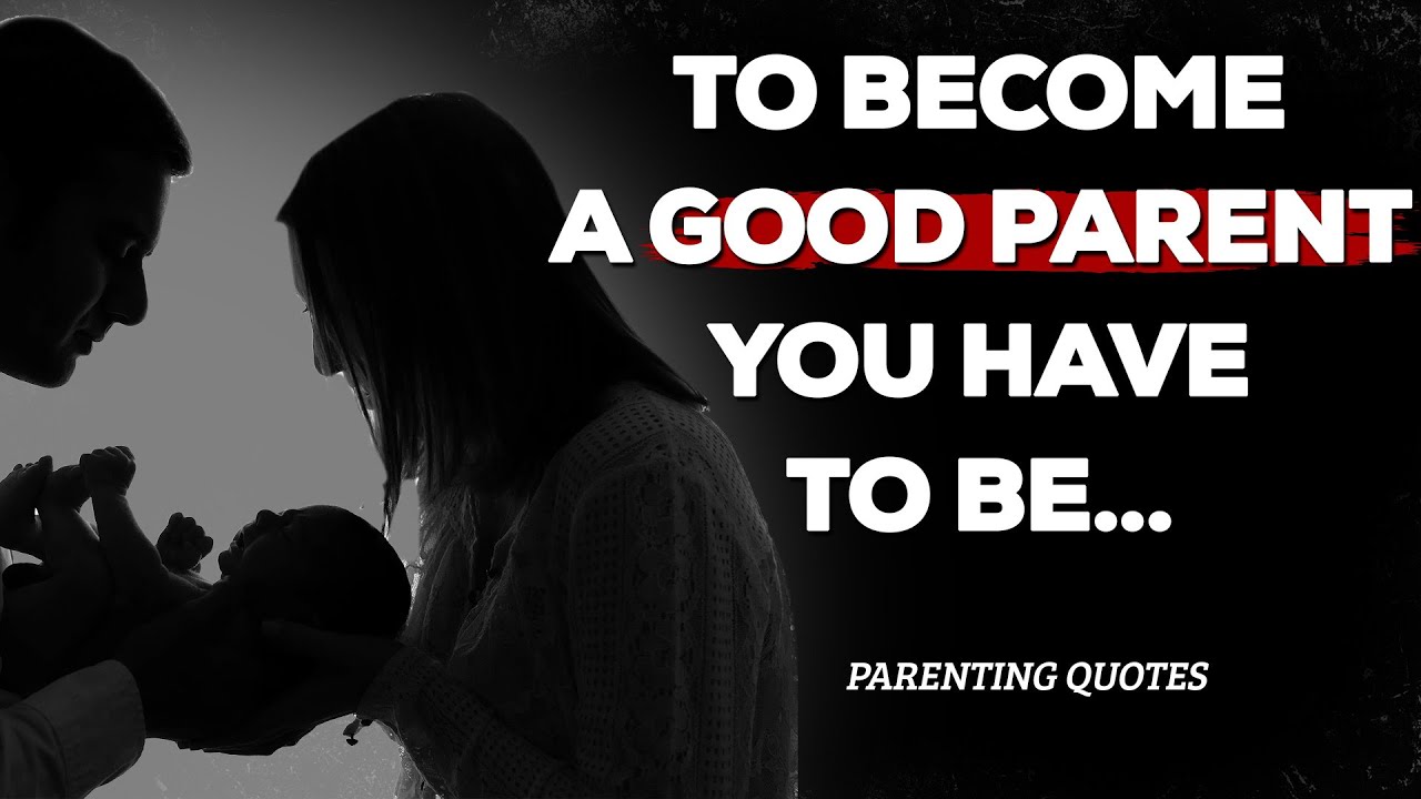 The Art of Parenting Quotes: Guiding Children with Wisdom - YouTube