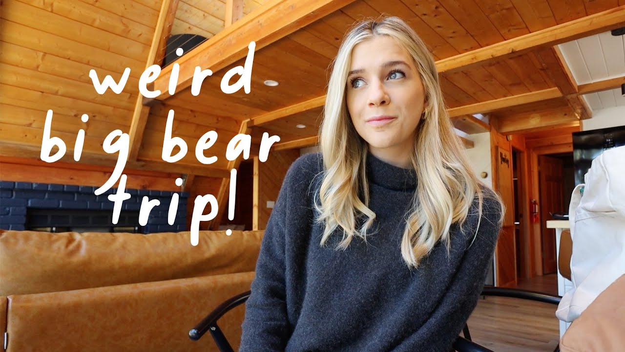 our weird big bear trip + working with a dream brand! - YouTube