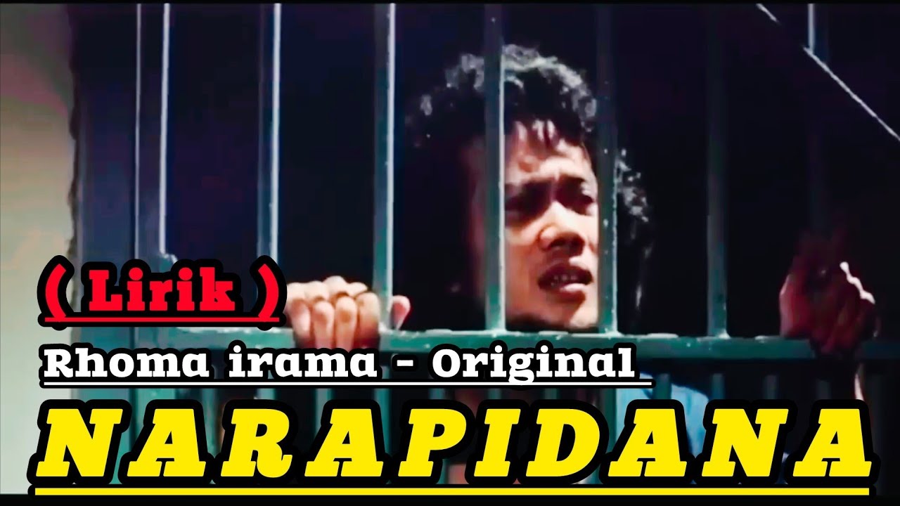 NARAPIDANA - Rhoma irama - Lirik - YouTube